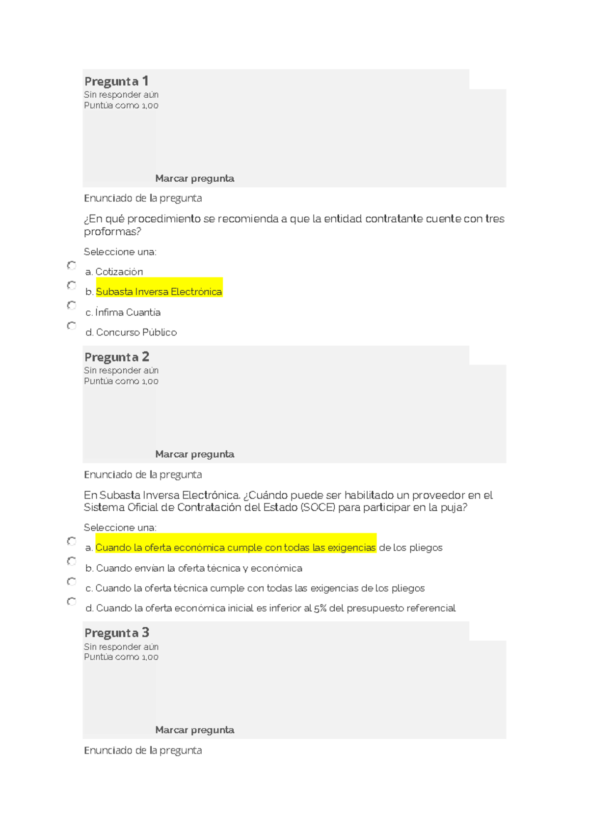 Pregunta - sercop - Pregunta 1 Sin responder aún Puntúa como 1, Marcar pregunta Enunciado de la ...