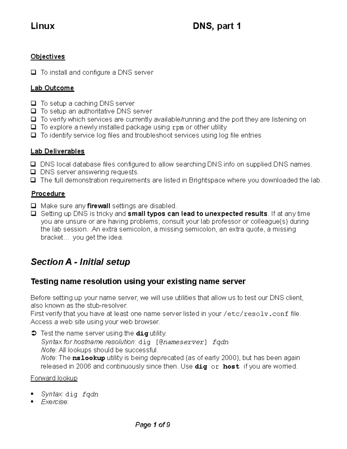 CST8246 DNS1 - dns lab picture - Objectives To install and configure a DNS server Lab Outcome To ...