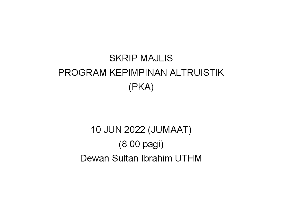 Skrip Program - CONTOH - SKRIP MAJLIS PROGRAM KEPIMPINAN ALTRUISTIK ...
