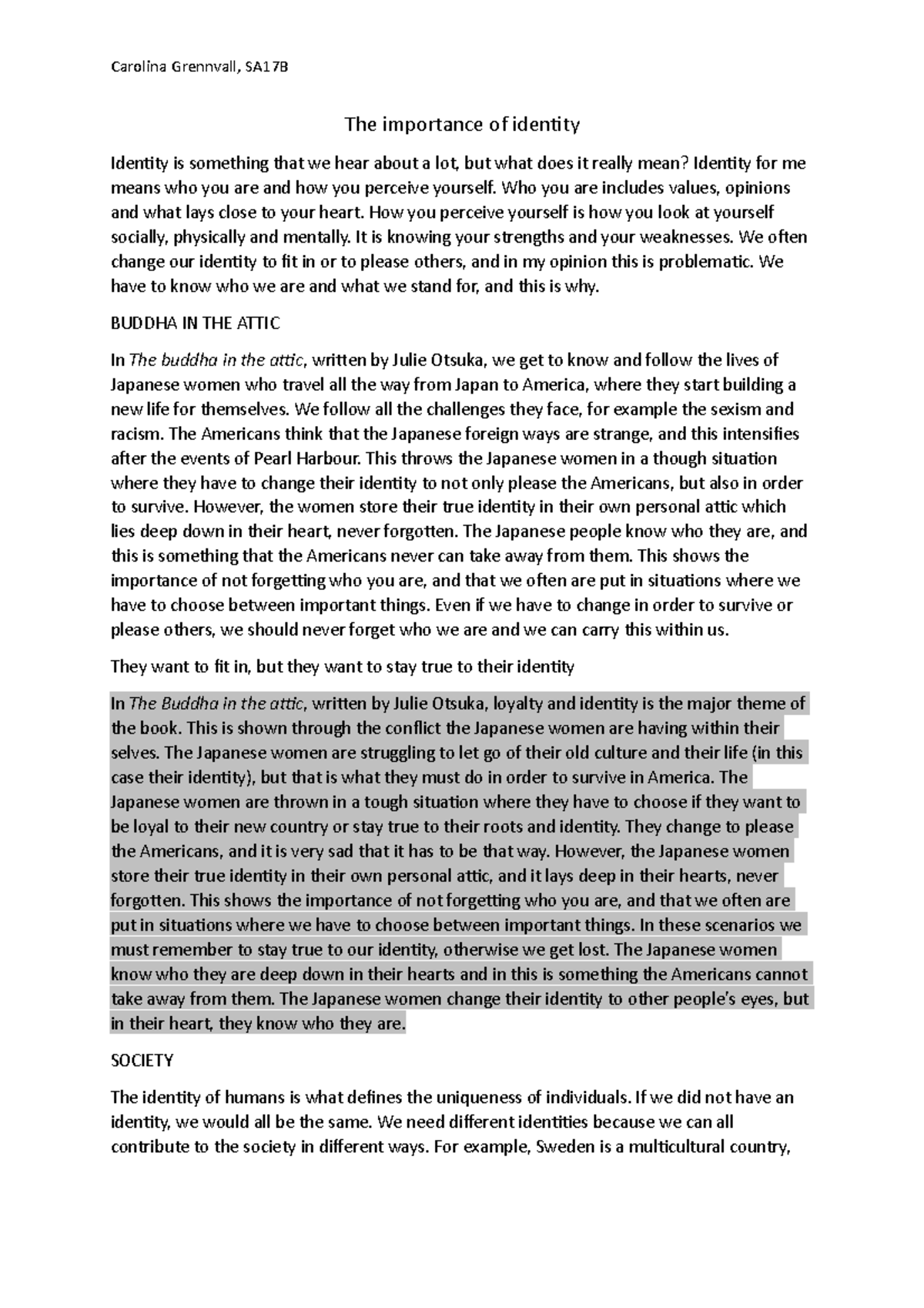 The importance of identity, essay - Carolina Grennvall, SA17B The ...