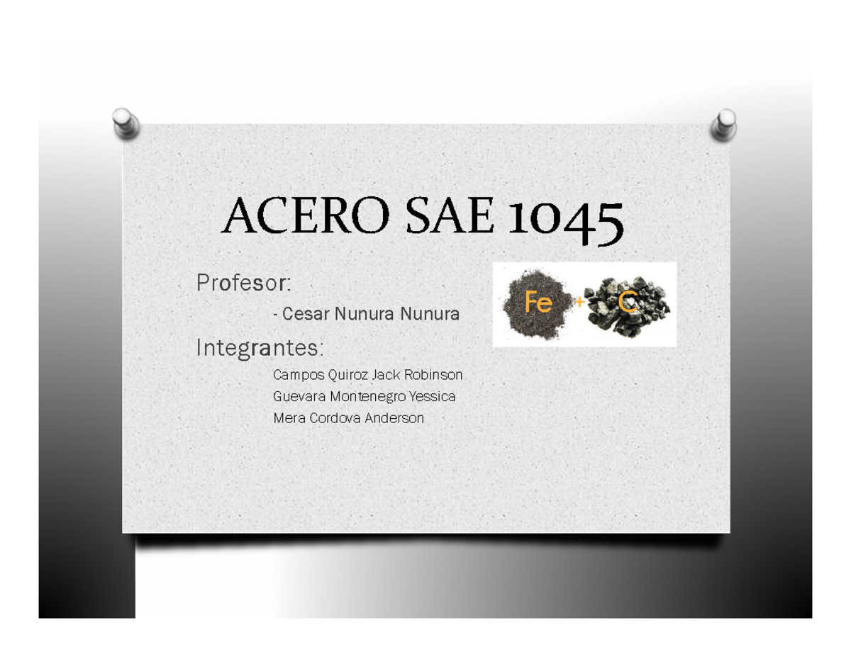 Acero SAE 1045 - TF - RESISTENCIA DE MATERIALES - ACERO SAE 1045 - Studocu