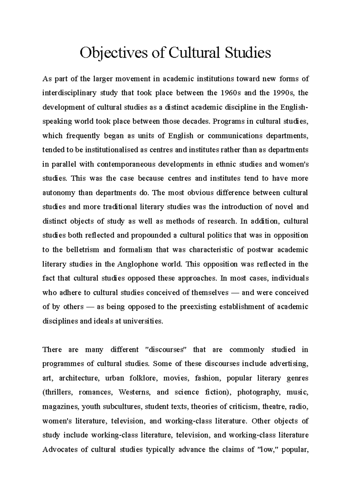 Objectives of Cultural Studies - Programs in cultural studies, which ...