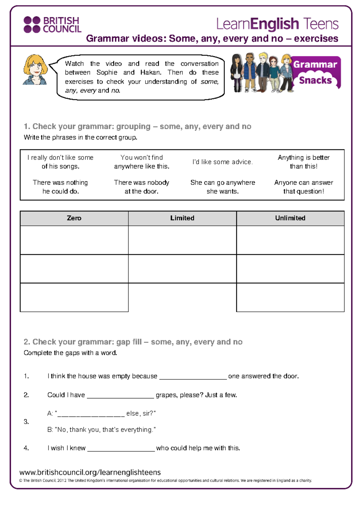 Gs some any every no - exercises 0 - 1. Check your grammar: grouping – some, any, every and no ...