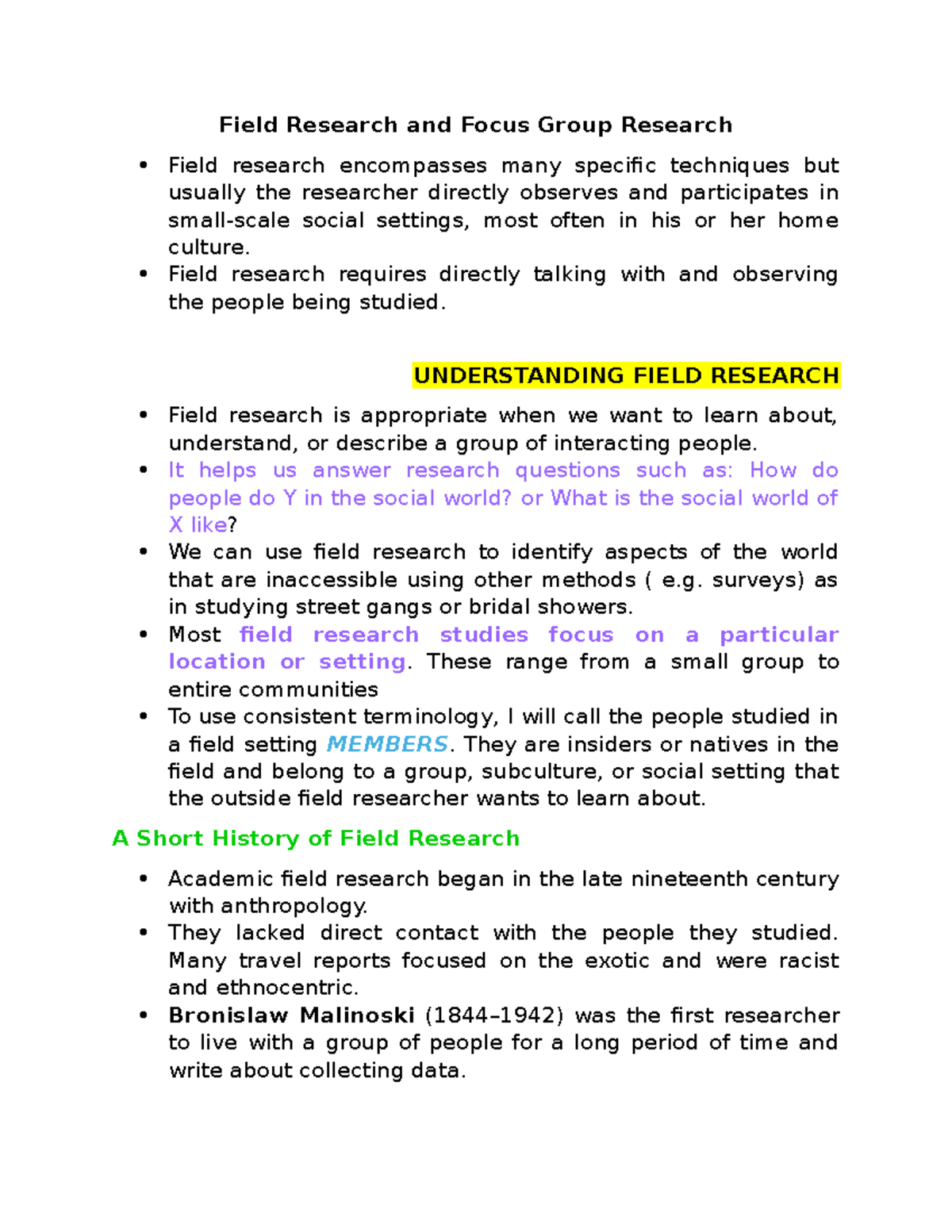Field Research and Focus Group Research - Field research requires ...