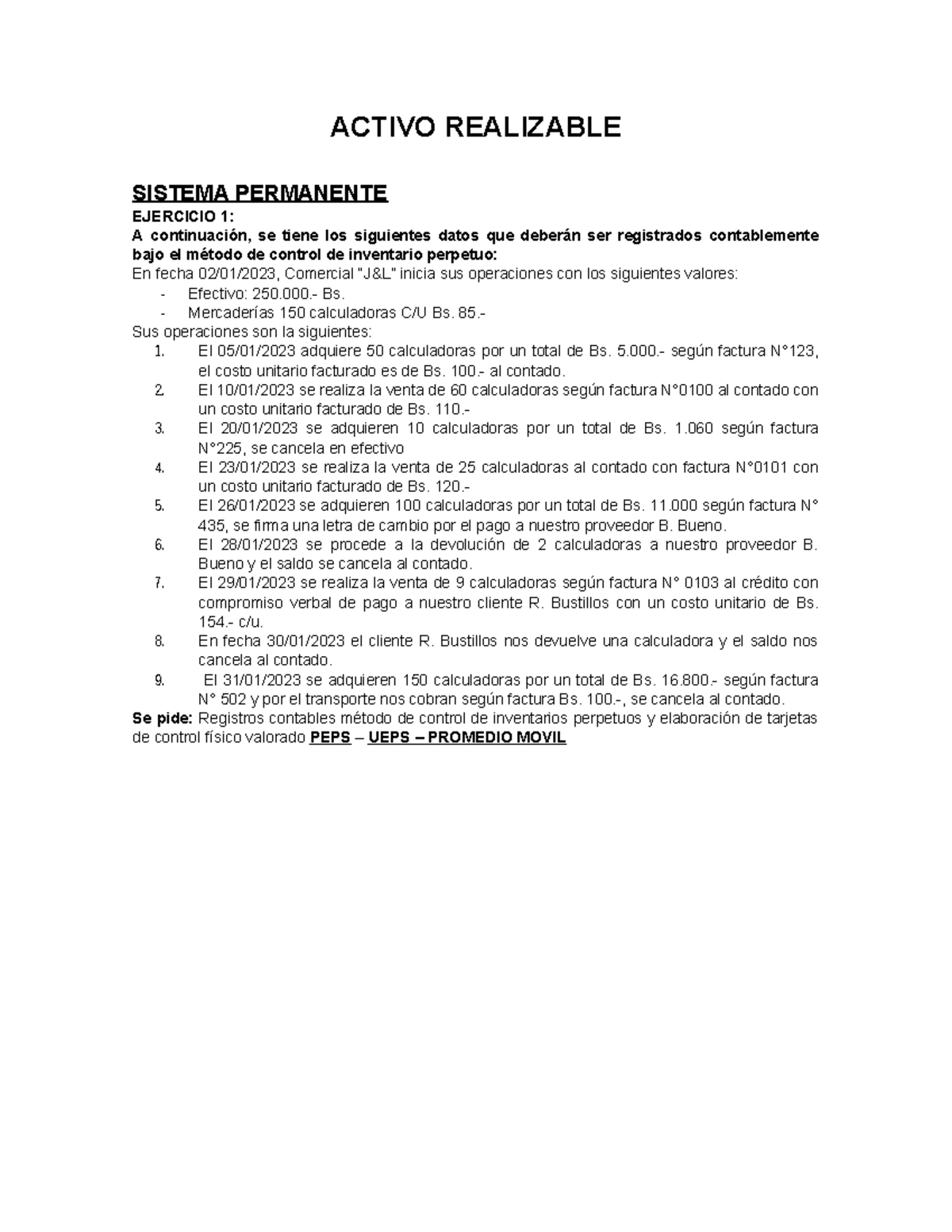 PRACTICA ACTIVO REALIZABLE QUE SE REALICE LOS ASIENTOS DIARIOS - ACTIVO REALIZABLE SISTEMA - Studocu