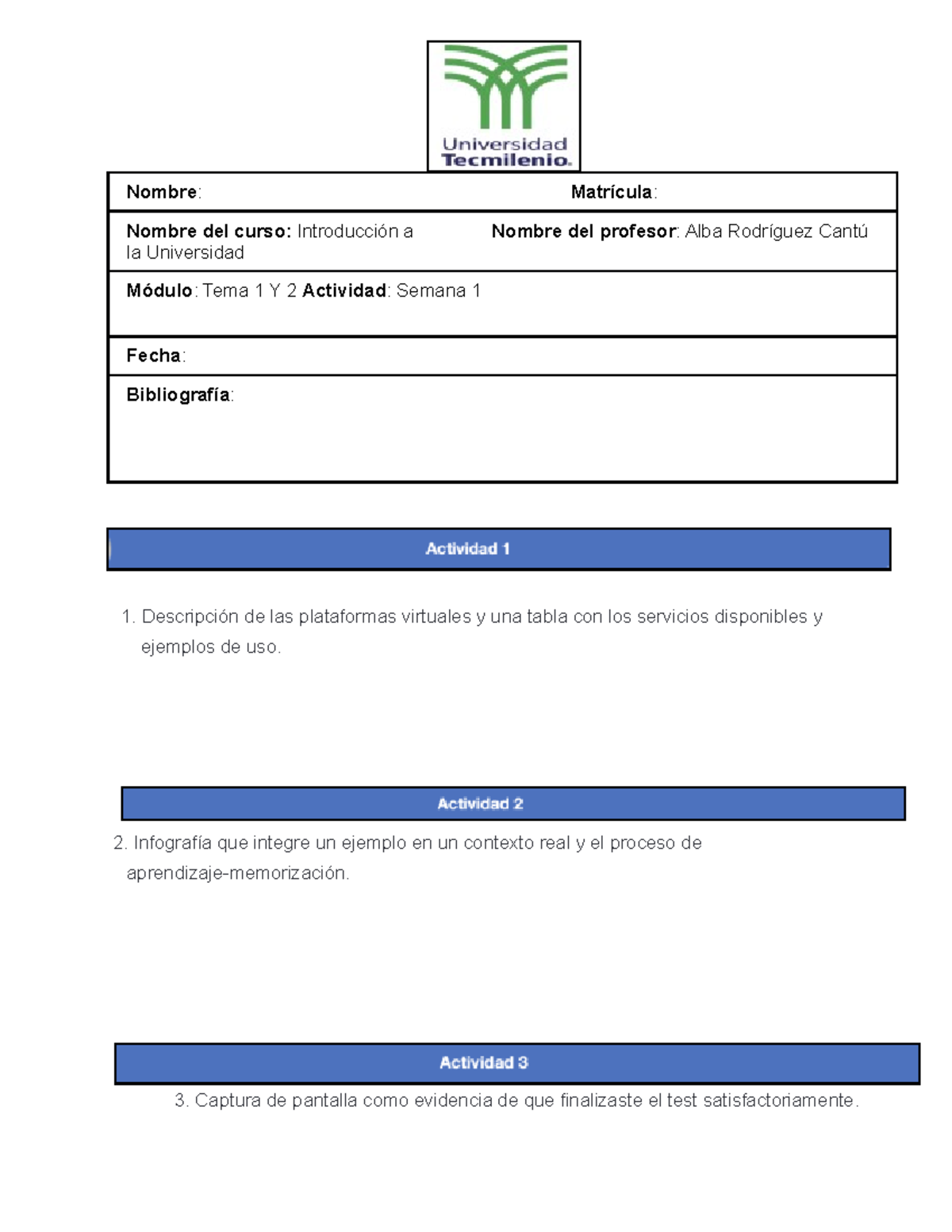 Plantilla Evaluable Semana 1 Juan Vera - Nombre : Matrícula : Nombre del curso: Introducción a ...