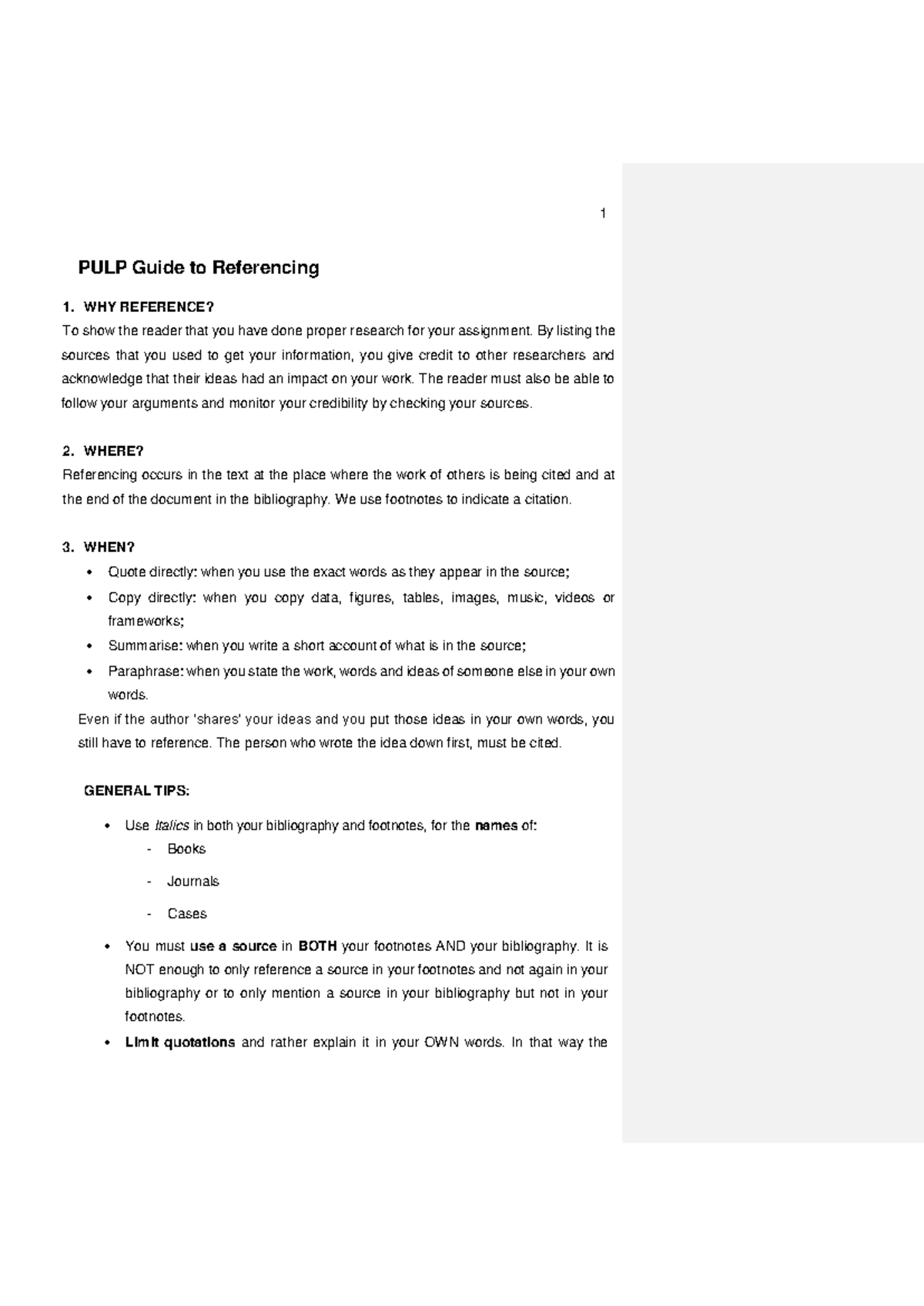 2022 PULP Referencing Guide edited - PULP Guide to Referencing 1. WHY REFERENCE? To show the ...