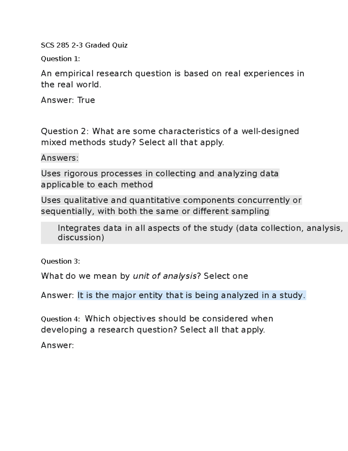 SCS 285 2-3 quiz - Academic work - SCS 285 2-3 Graded Quiz Question 1: An empirical research ...