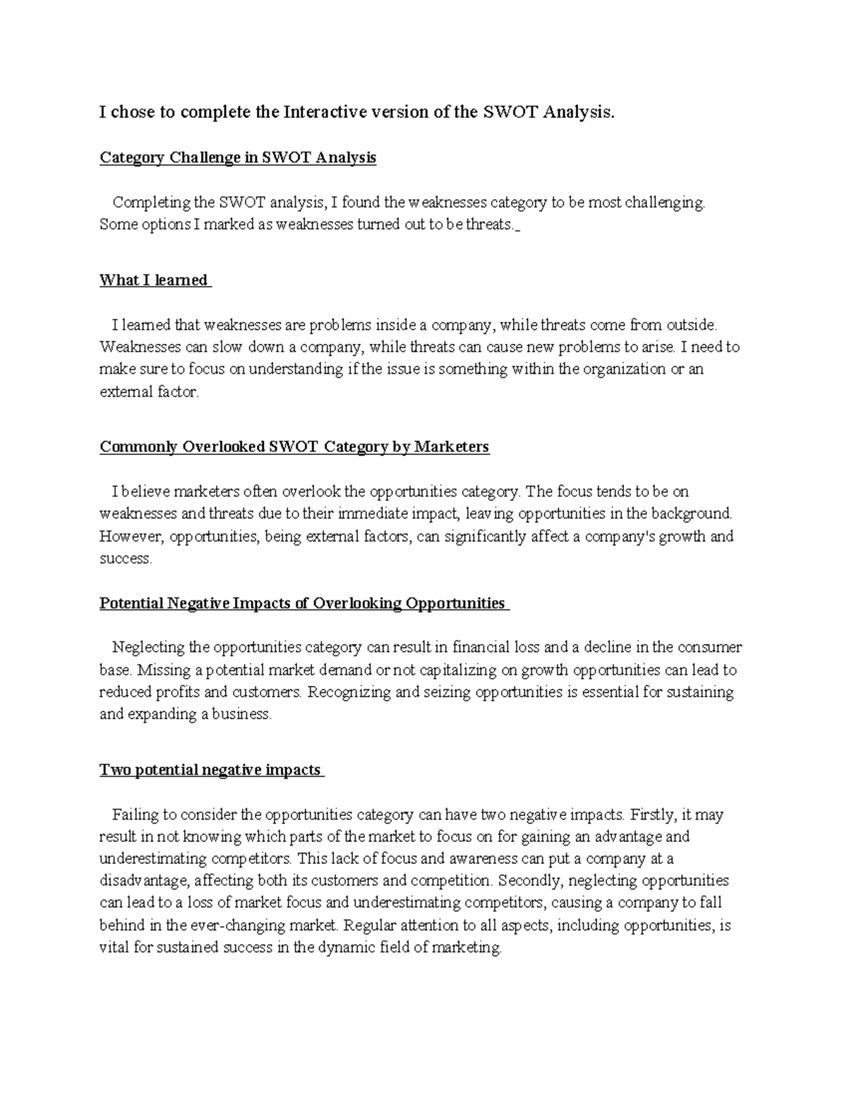 Category Challenge in SWOT Analysis - I chose to complete the Interactive version of the SWOT ...