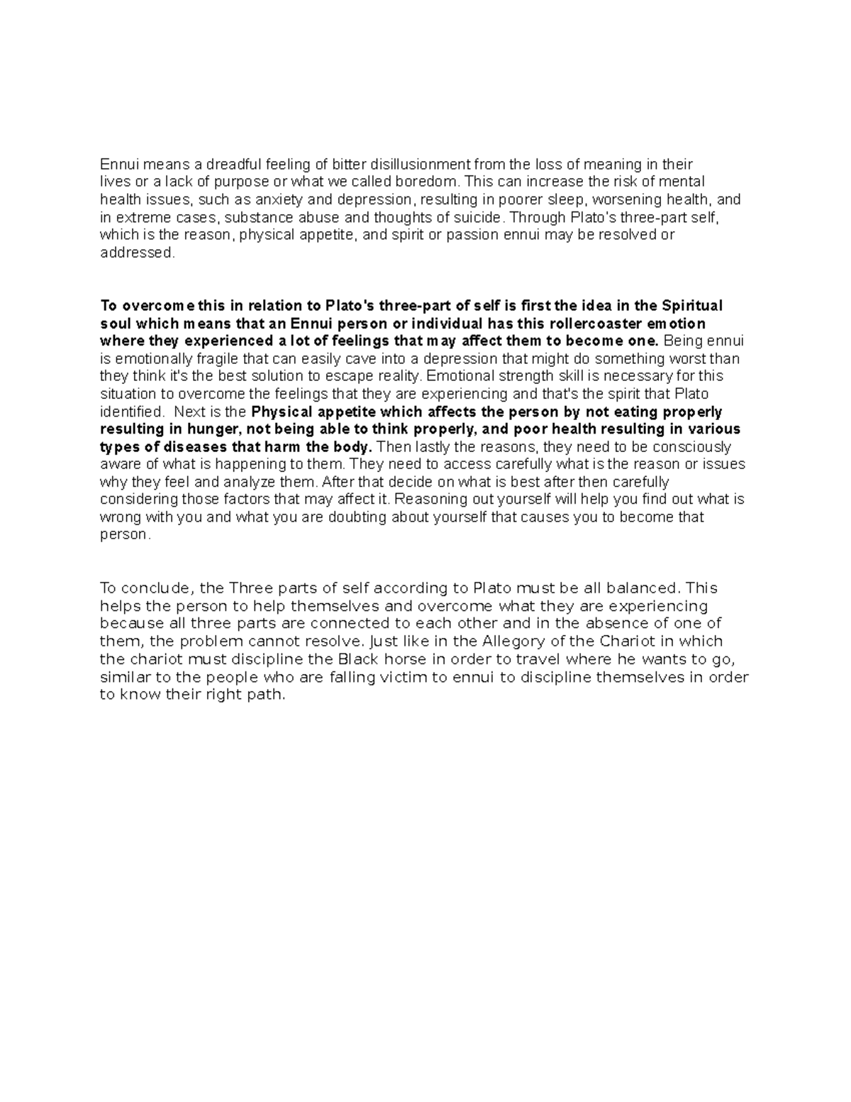 Ennui means a dreadful feeling of bitter disillusionment from the loss ...