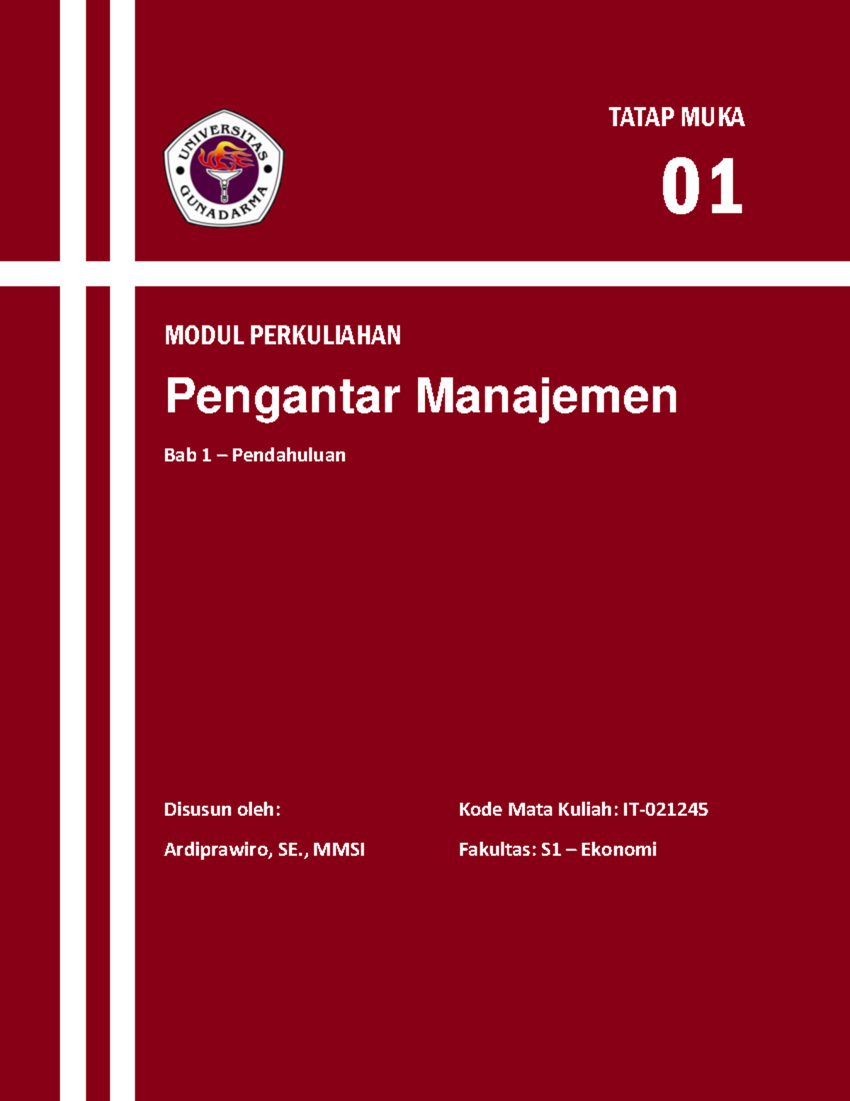 Modul 1 - Penga Man - lecture notes - TATAP MUKA 01 MODUL PERKULIAHAN ... Modul 1 - Penga Man - lecture notes - TATAP MUKA 01 MODUL PERKULIAHAN ...