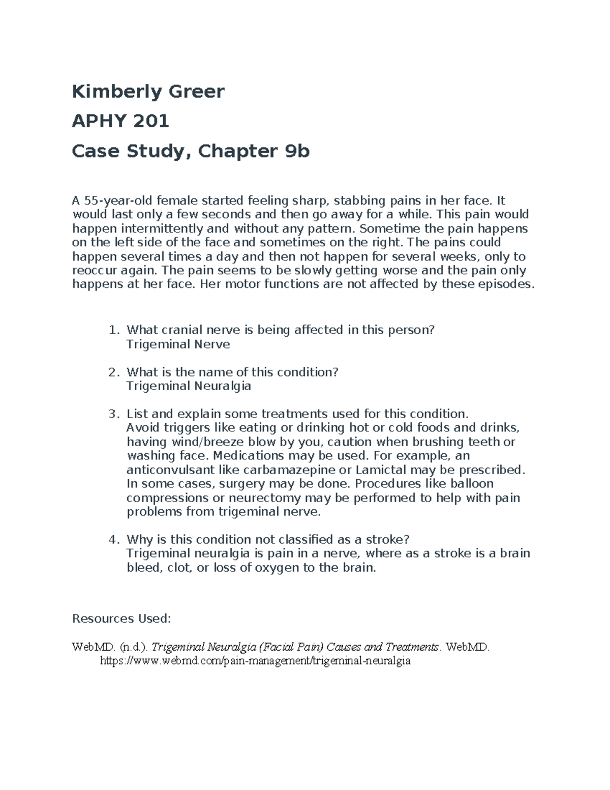 Chapter 9 Part B Case Study - Kimberly Greer APHY 201 Case Study, Chapter 9b A 55-year-old ...