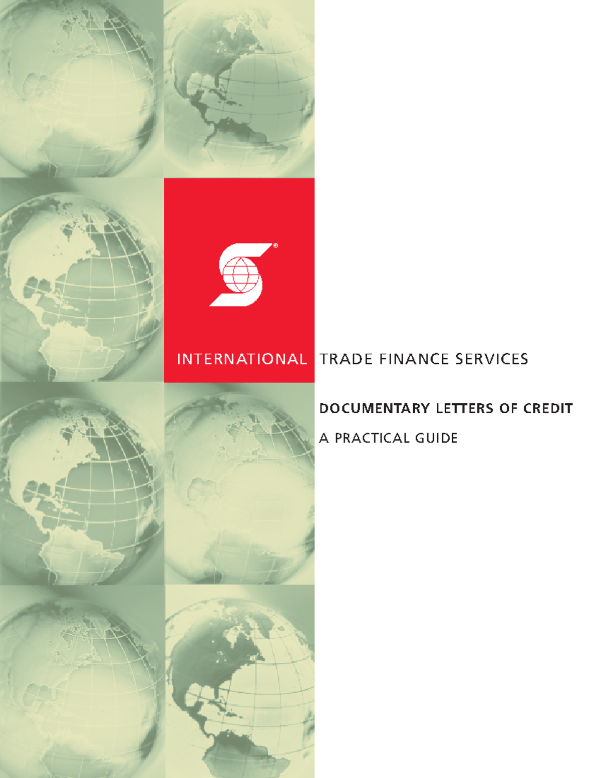 Letter Of Credit Guide 1 - INTERNATIONAL TRADE FINANCE SERVICES ...