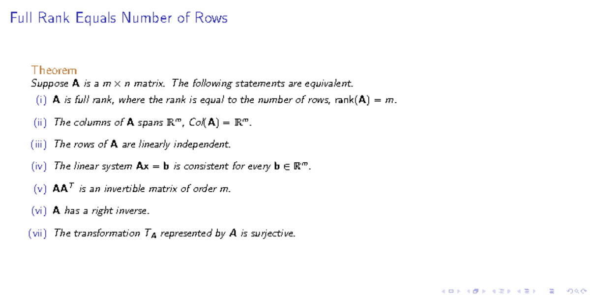 1522 summaries - Full Rank Equals Number of Rows Theorem Suppose A is a ...