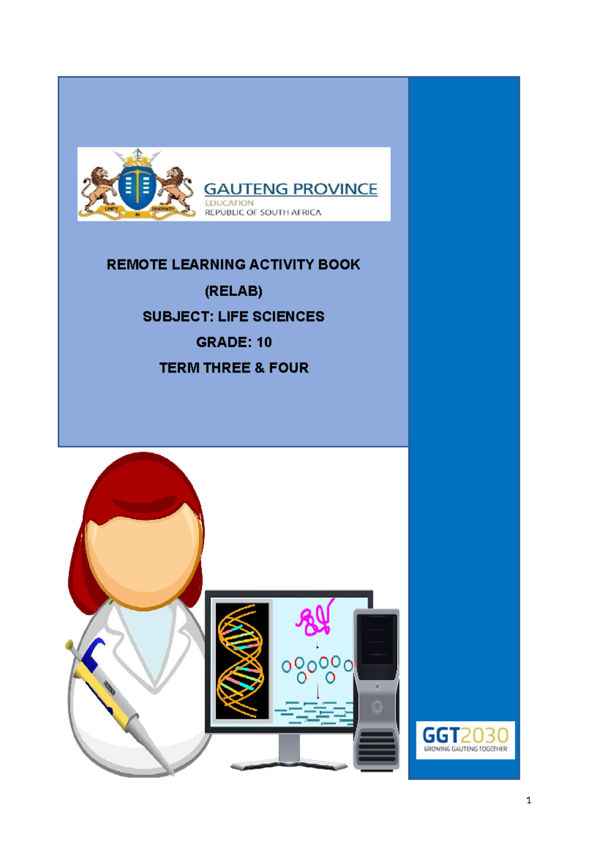 Gr.10 LIFE Sciences Remote learning booklet term 3 & 4 - REMOTE ...
