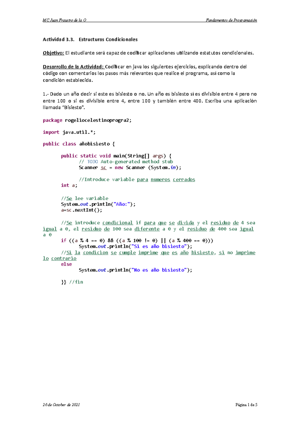 Estructuras Condicionales practica Probados / funcionando. - PROGRAMACION 1 - UAdeC - Studocu