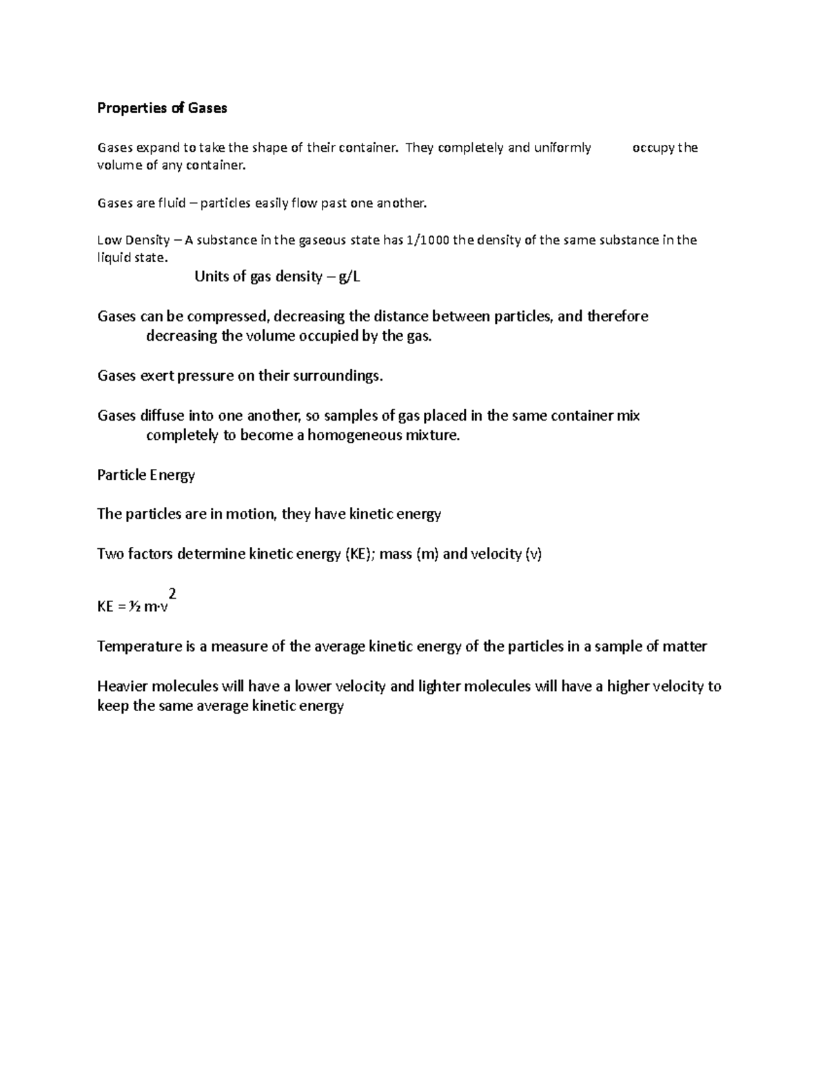 CHEM 1 CHP 7 Revision - Gases - Properties of Gases Gases expand to ...