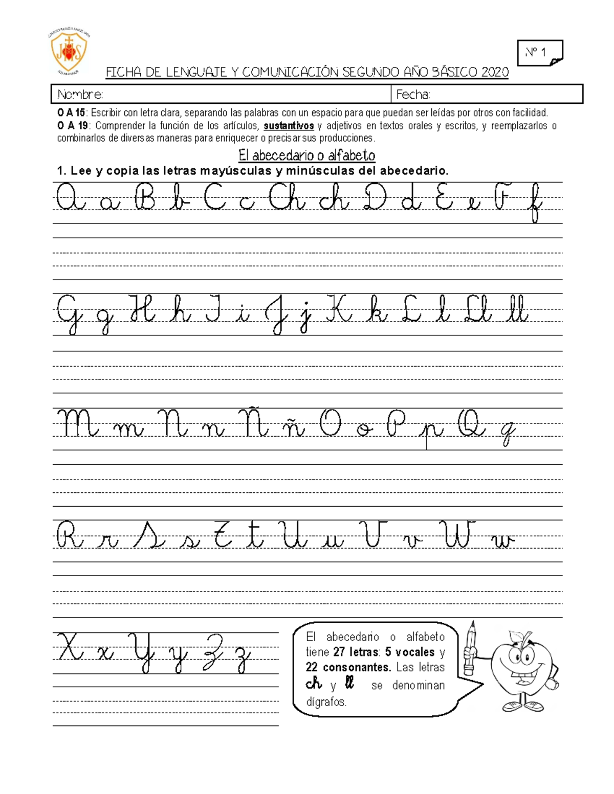 Lenguaje 2 basico GUÍA 4 - FICHA DE LENGUAJE Y COMUNICACIÓN SEGUNDO AÑO BÁSICO 2020 Nombre ...
