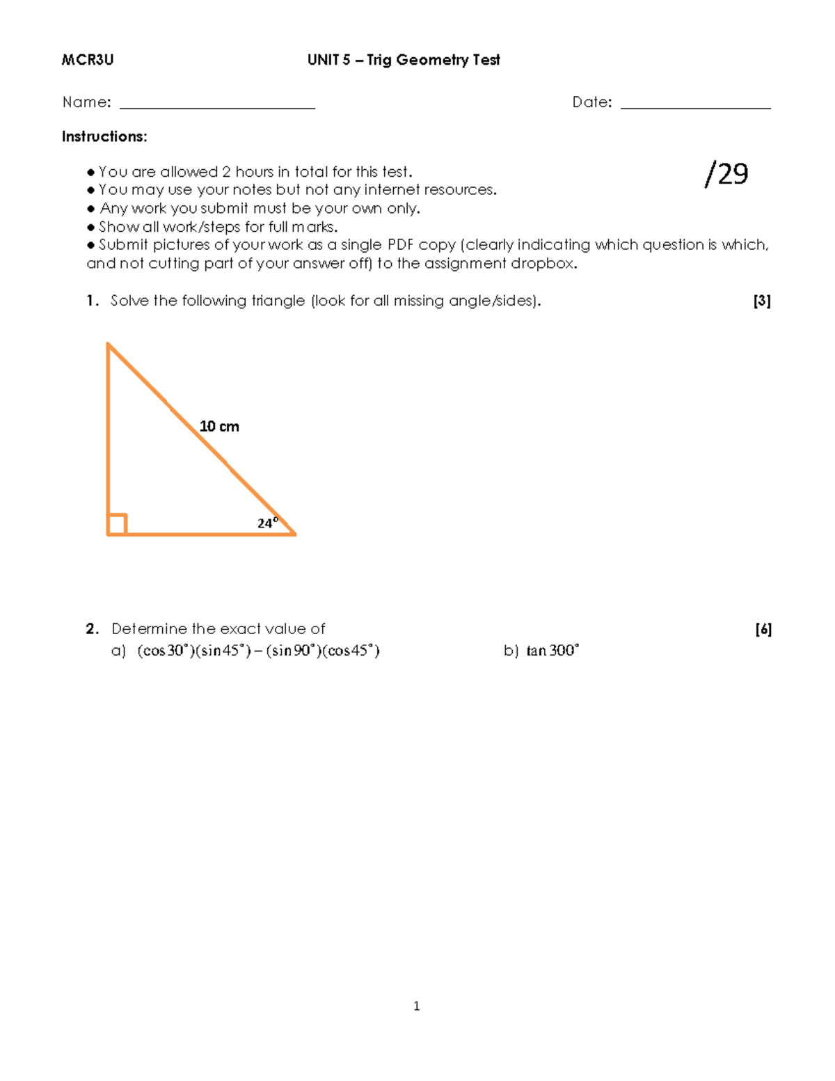 Unit 5 Test MCR3U Night School - 1 MCR3U UNIT 5 – Trig Geometry Test ...