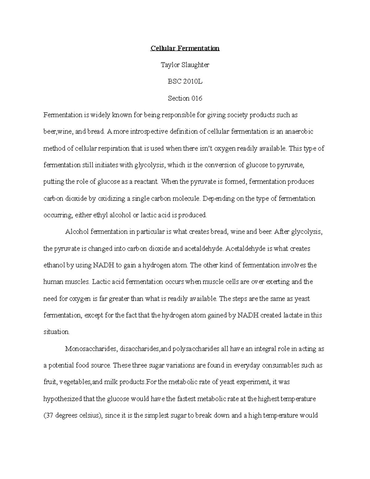 Cellular Fermentation - Cellular Fermentation Taylor Slaughter BSC ...