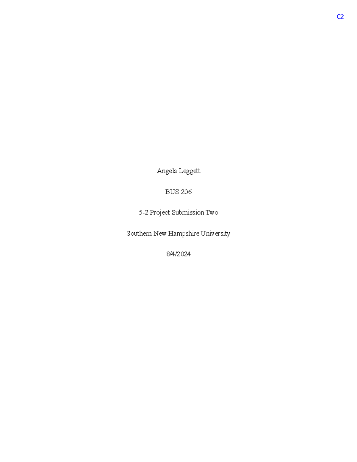 BUS 206 Project 2 Law vs Ethics - Angela Leggett BUS 206 5-2 Project ...