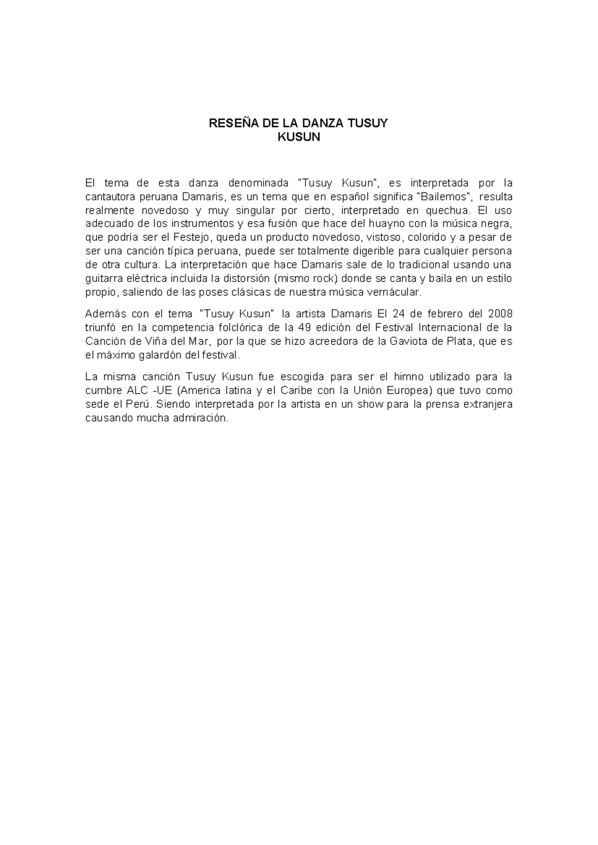 Resea de la danza tusuy kusun - RESEÑA DE LA DANZA TUSUY KUSUN El tema ...