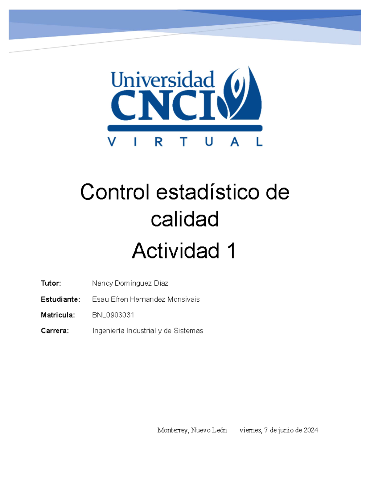 Actividad 1 Control Estadistico DE Calidad - Control estadístico de calidad Actividad 1 ...