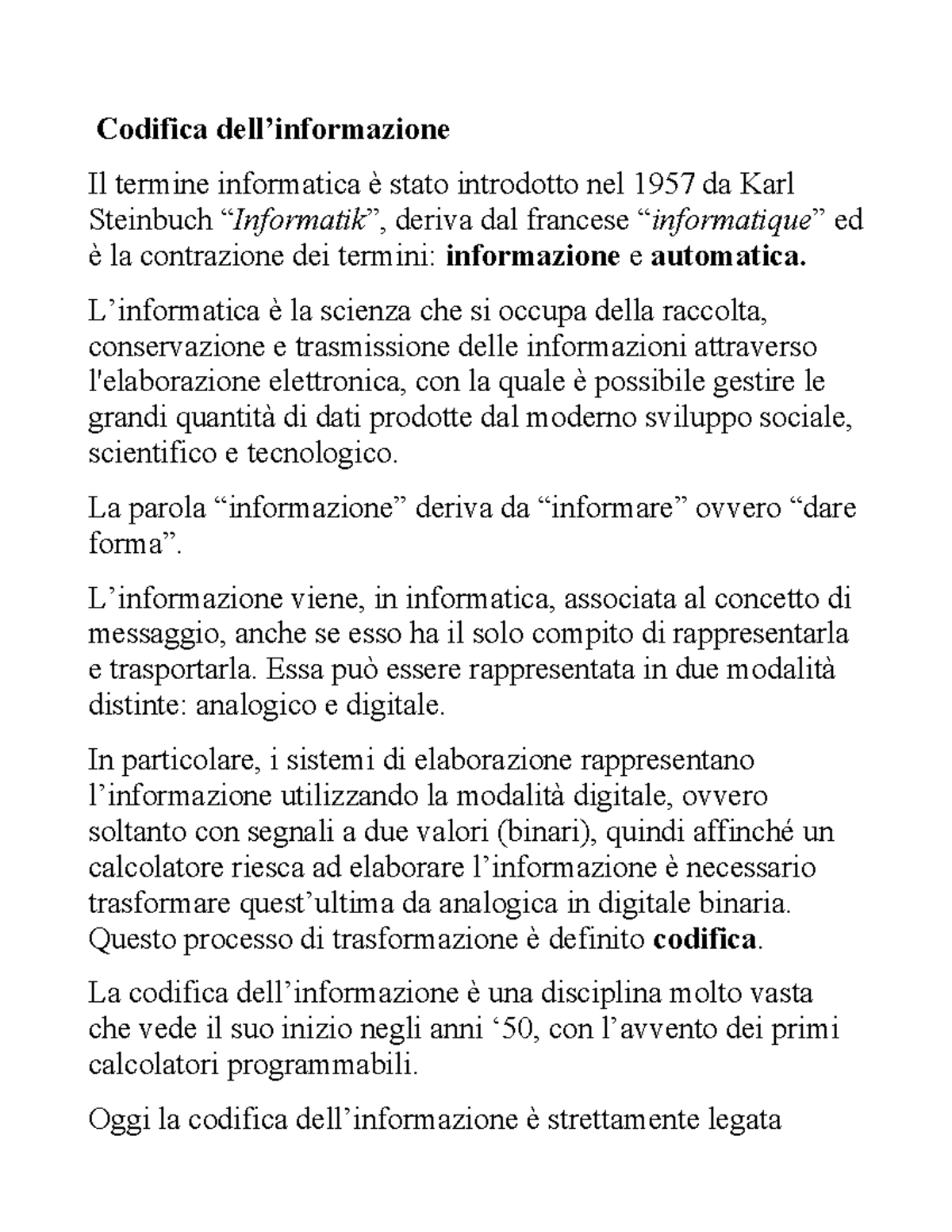 Infomatica base - Appunti perfetti - Codifica dell’informazione Il ...