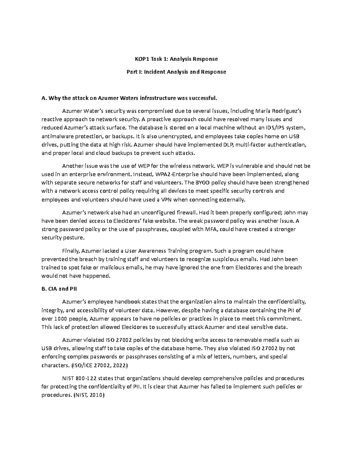 C841 Task 1 Complete shared - KOP1 Task 1: Analysis Response Part I: Incident Analysis and ...