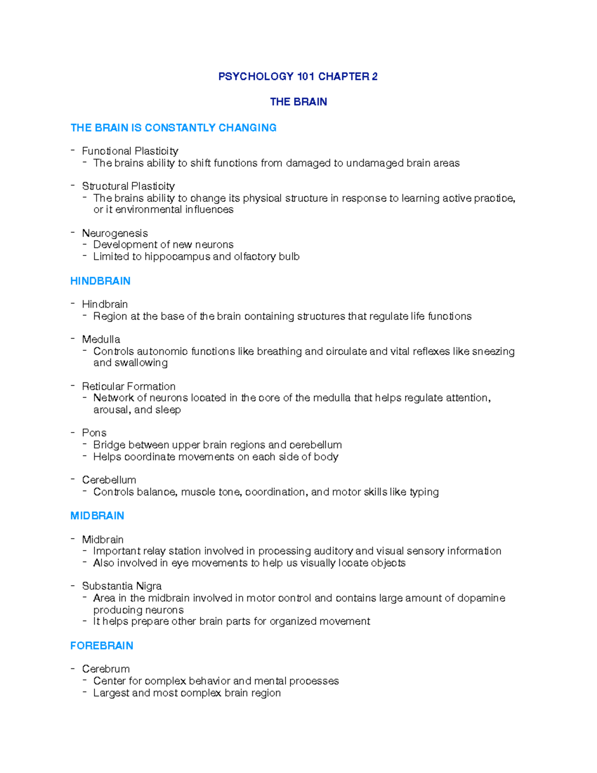 Psych 101 ch 2 p2 - PSYCHOLOGY 101 CHAPTER 2 THE BRAIN THE BRAIN IS ...