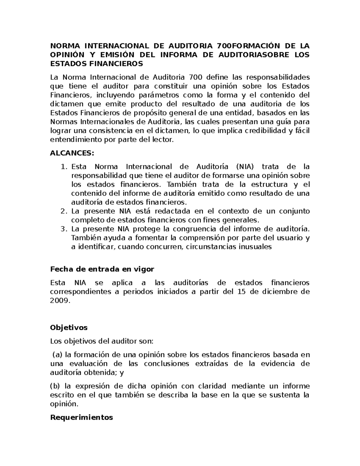 NIA 700 - NORMA INTERNACIONAL DE AUDITORIA 700FORMACIÓN DE LA OPINIÓN Y ...