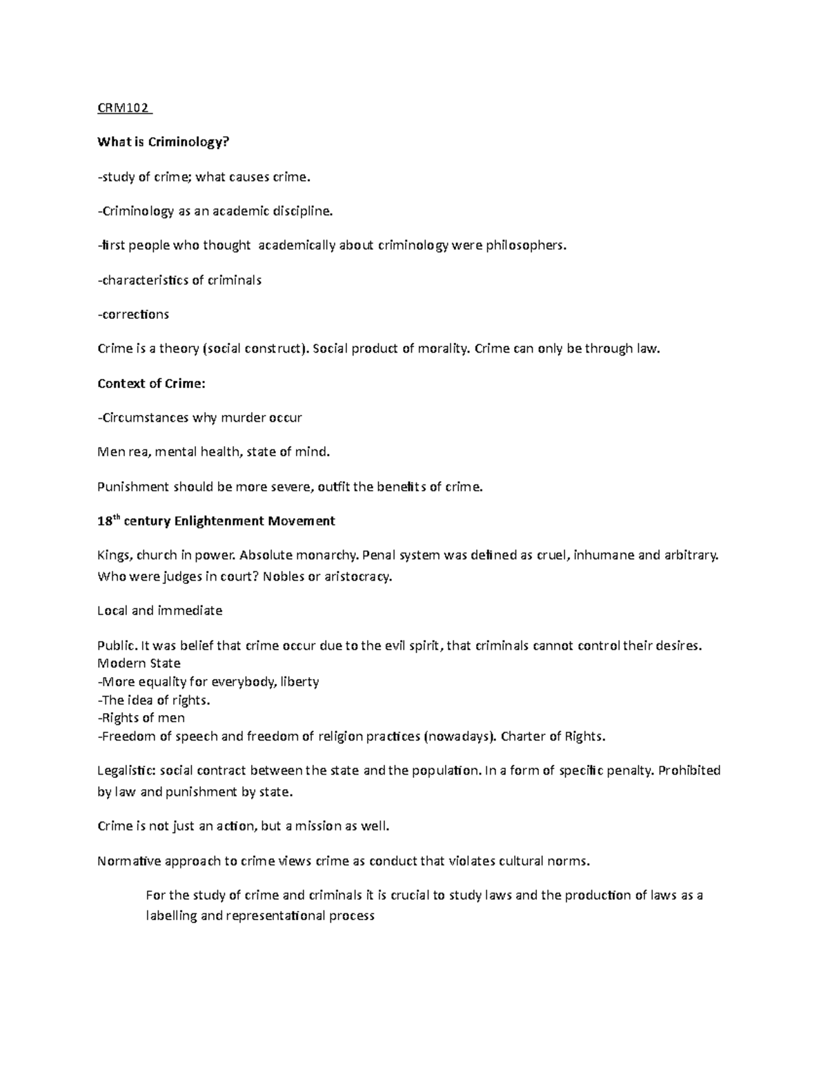 CRM102 Lecture 1 - CRM102 What is Criminology? -study of crime; what ...