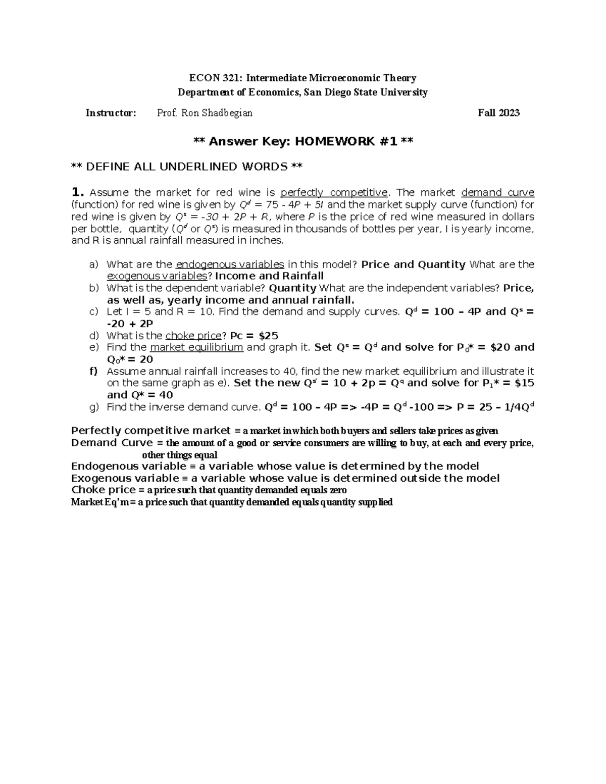 AK HW1 F23 - Homework - ECON 321: Intermediate Microeconomic Theory Department of Economics, San ...