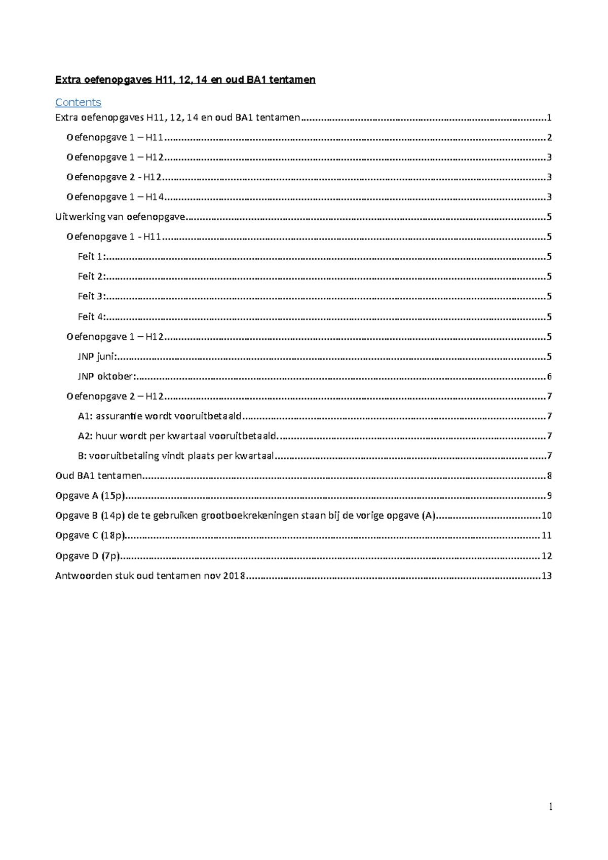 BA 1 oefententamen - Extra oefenopgaves H11, 12, 14 en oud BA1 tentamen ...