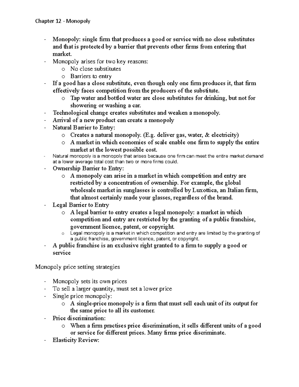 ECON 1030 - notes - Chapter 12 - Monopoly - Monopoly: single firm that ...