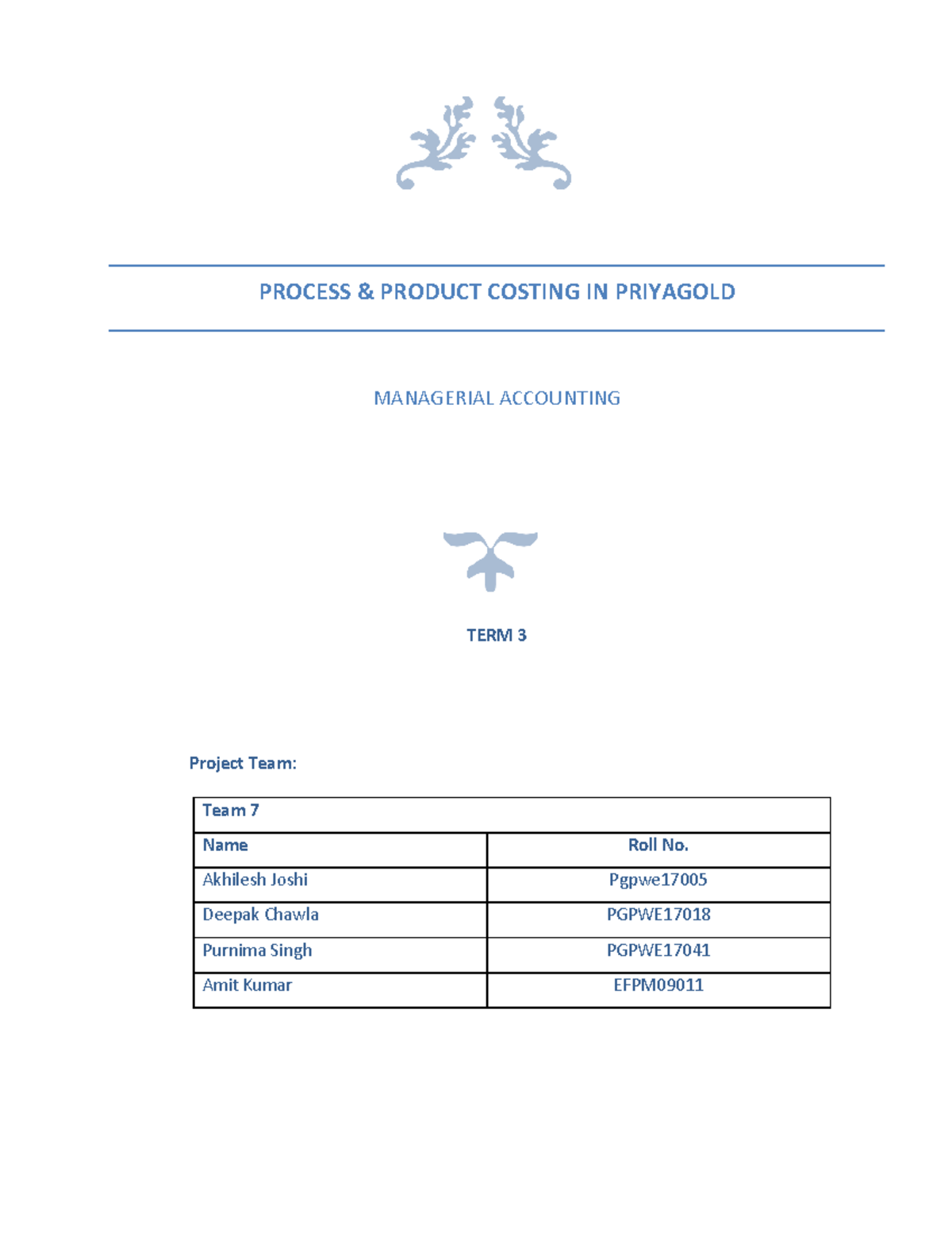 Team7 Manac ProjectTeam7 Manac ProjectTeam7 Manac Project - PROCESS & PRODUCT COSTING IN - Studocu