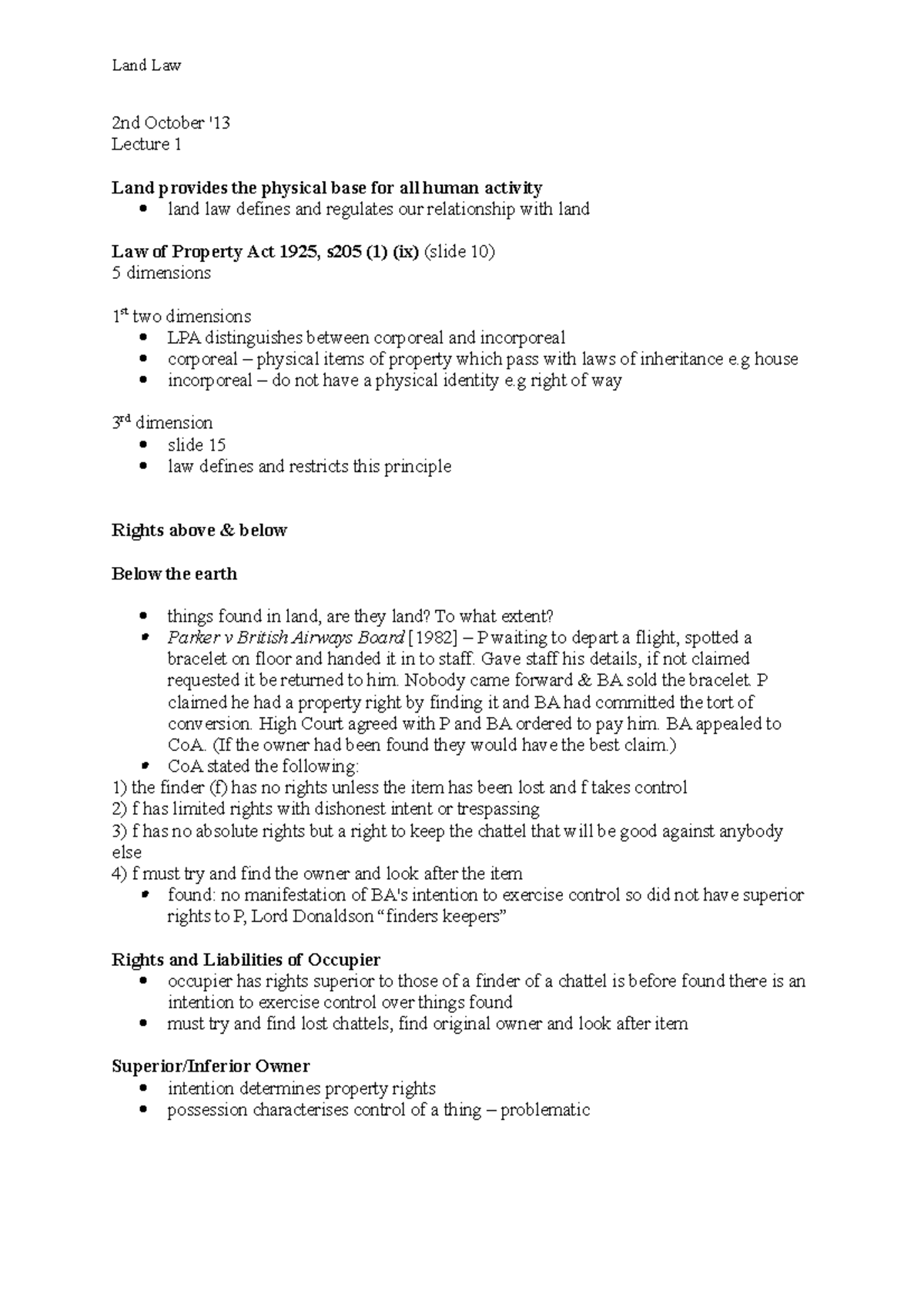 Land - Law - Notes - Land Law 2nd October Lecture 1 Land provides the ...