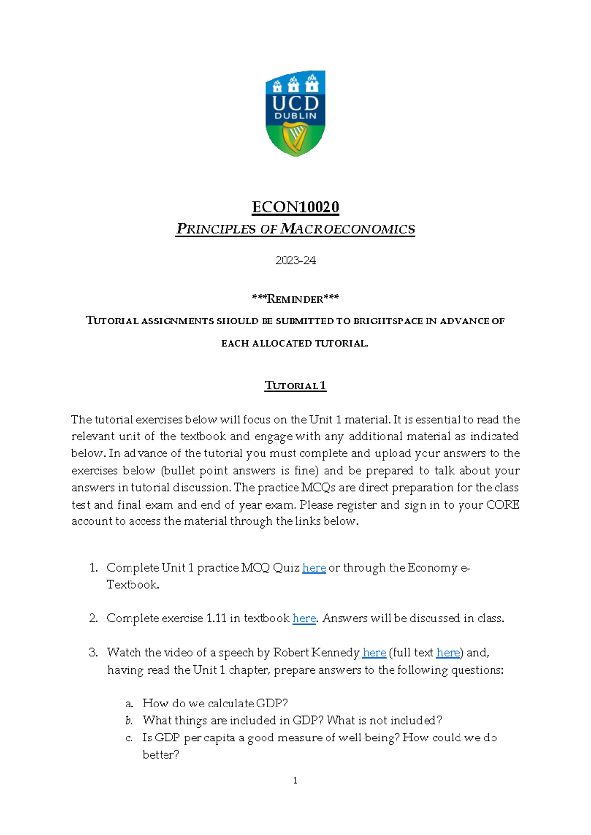 Tutorial 1 Assignment 2023-24 - 1 ECON 10020 PRINCIPLES OF ...