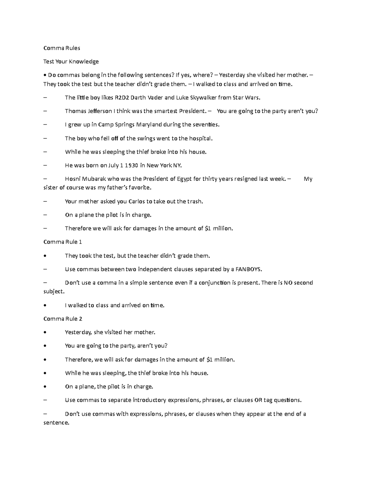 Comma Rules - Comma Rules Test Your Knowledge Do commas belong in the ...