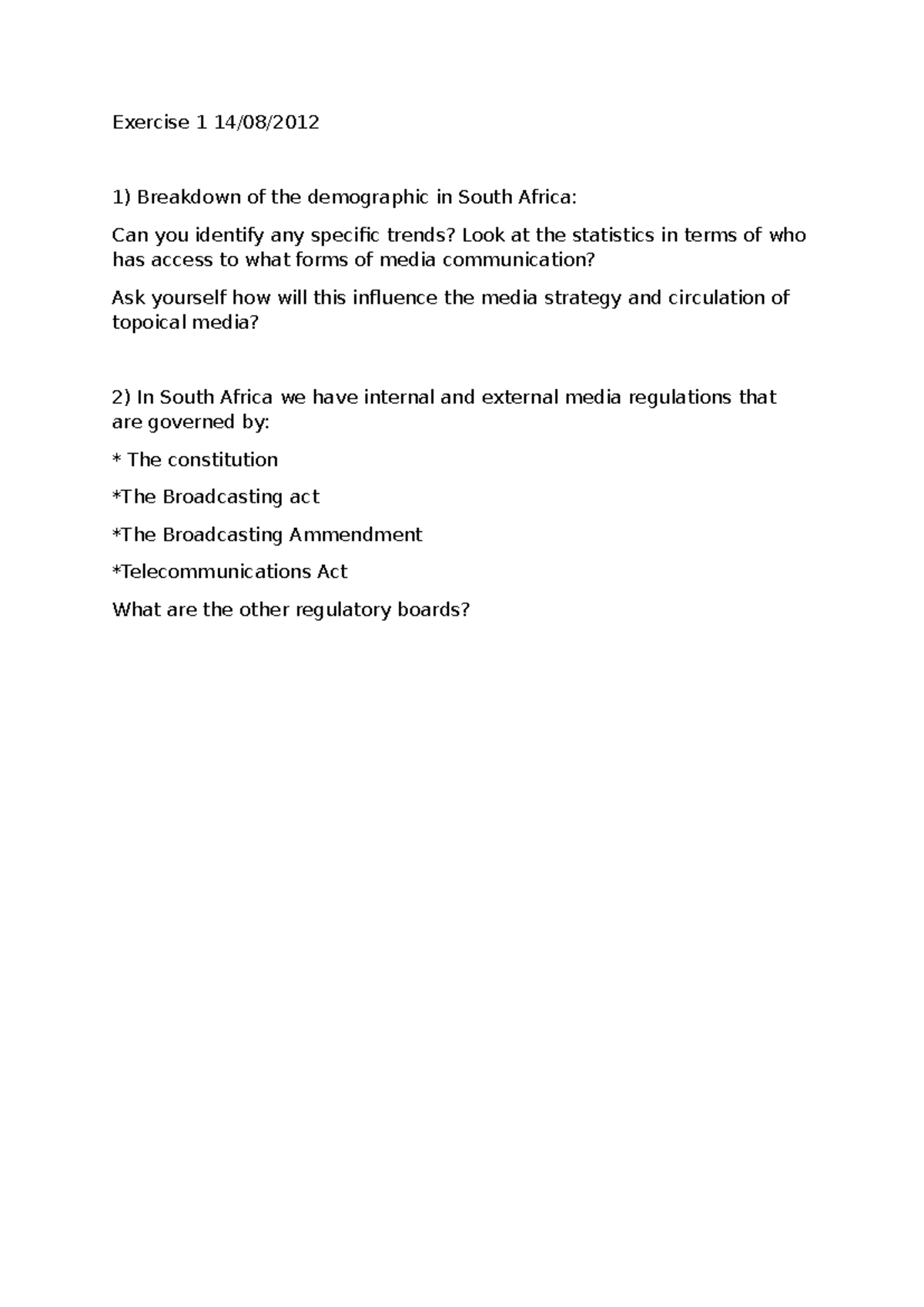 Exercise 1 - Assignment 1 - Exercise 1 14/08/ Breakdown of the ...