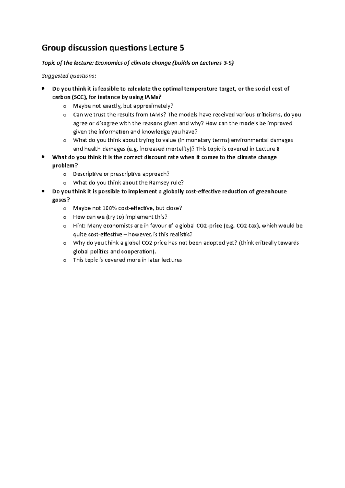 Group Discussion Questions Lecture 5 2022 - Group discussion questions ...