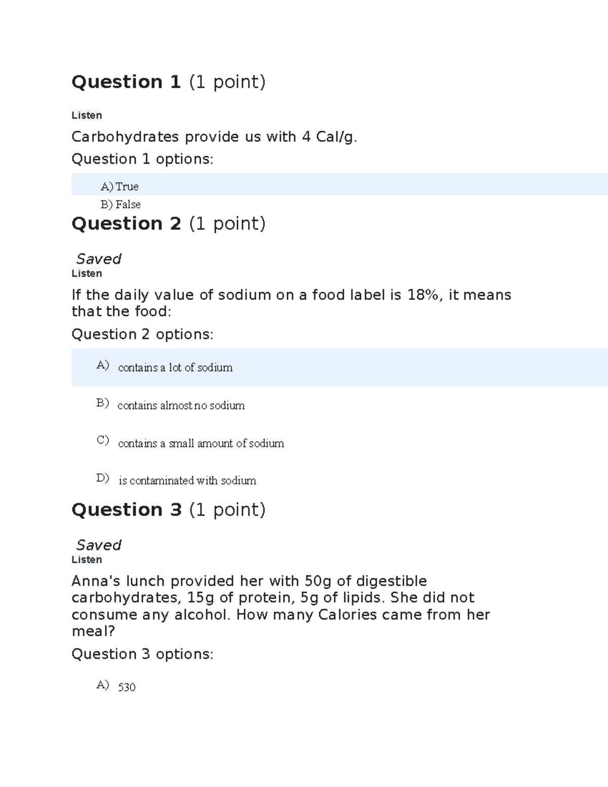 Quiz 1 - quiz - Question 1 (1 point) Listen Carbohydrates provide us ...