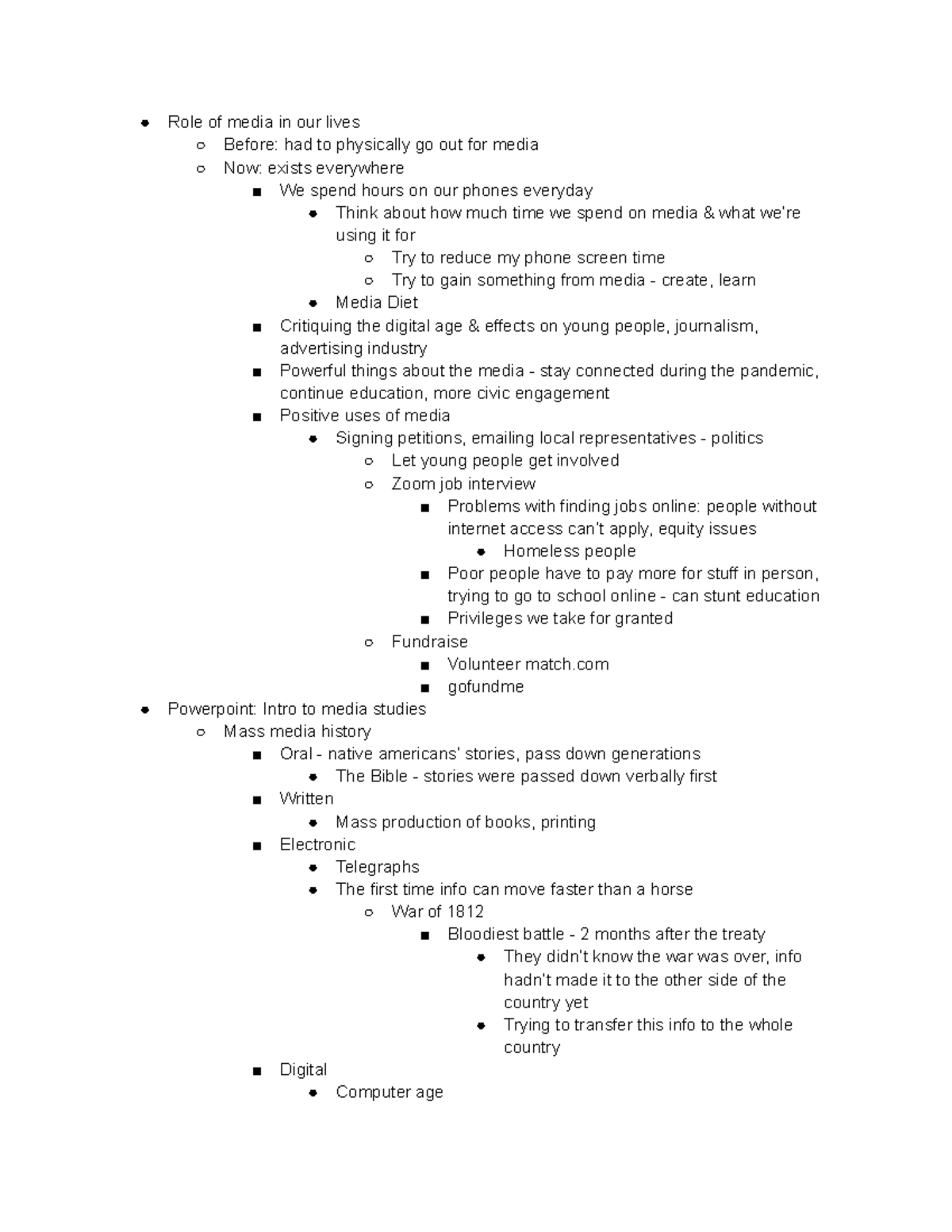 8 19 Media - Role of media in our lives Before: had to physically go ...