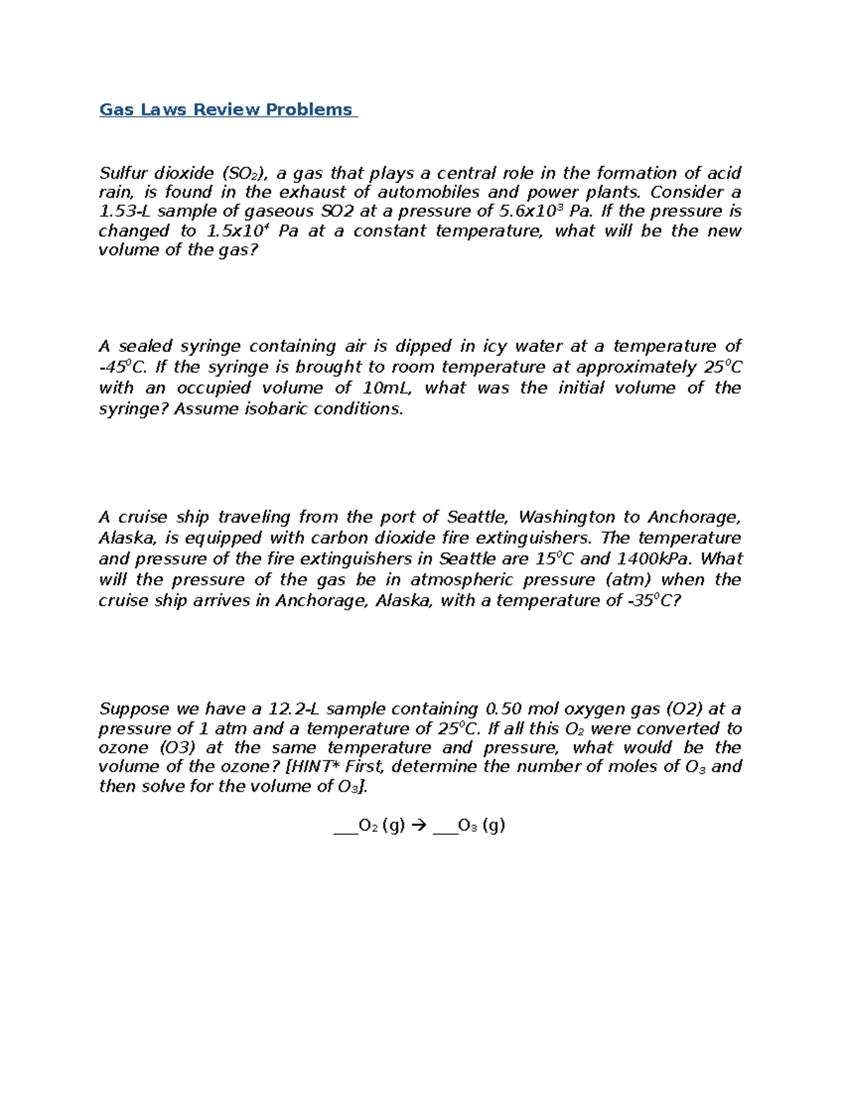 Gas+Laws+Problems+Pt+III - Gas Laws Review Problems Sulfur dioxide (SO ...