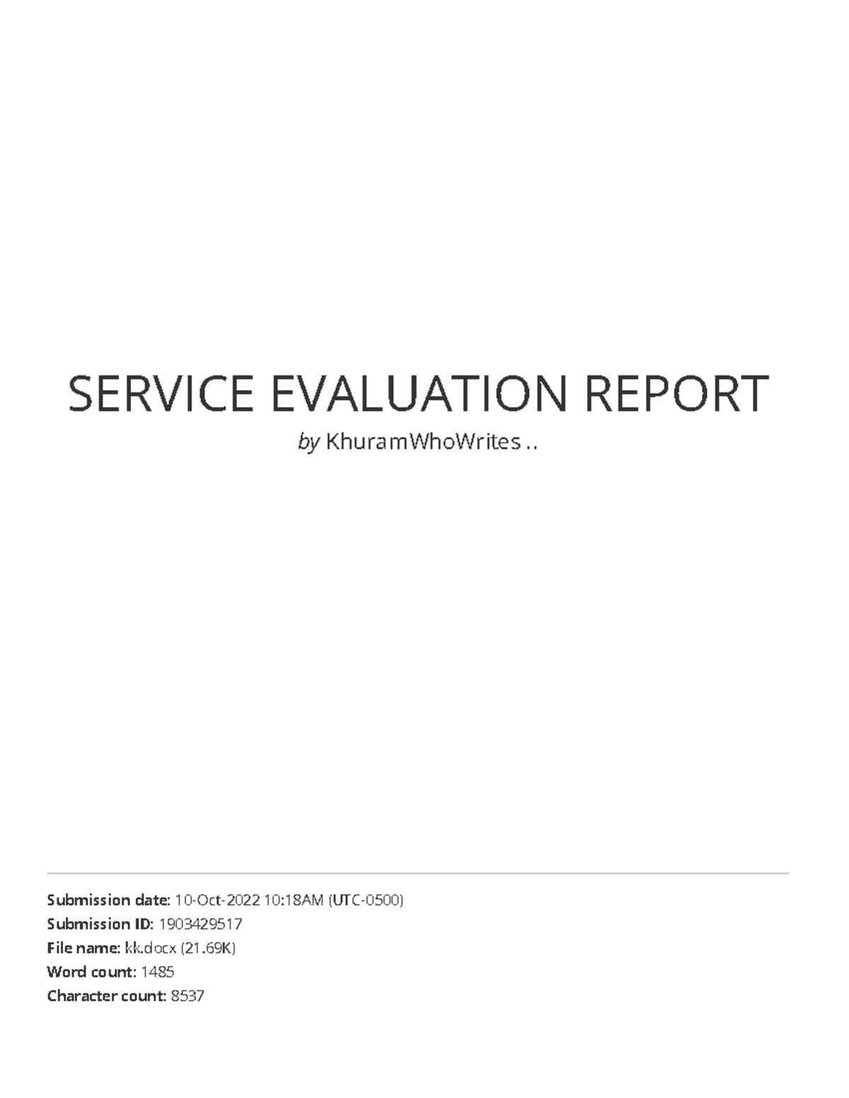 Service Evaluation Report - SERVICE EVALUATION REPORT by ...