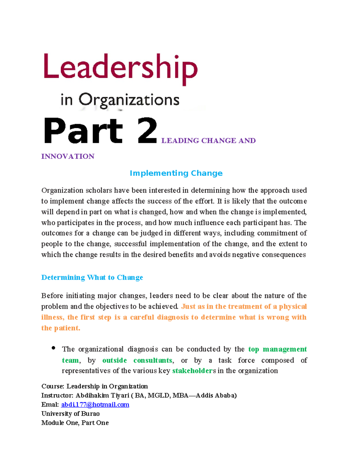 Implementing Change - Part 2 LEADING CHANGE AND INNOVATION ####### Implementing Change ...