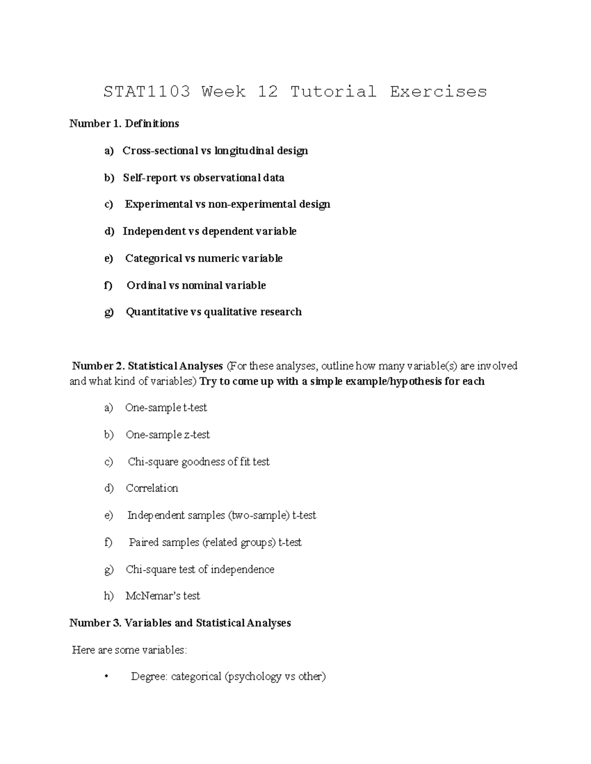 STAT1103 Week 12 Tutorial - STAT1103 Week 12 Tutorial Exercises Number 1. Definitions a) - Studocu