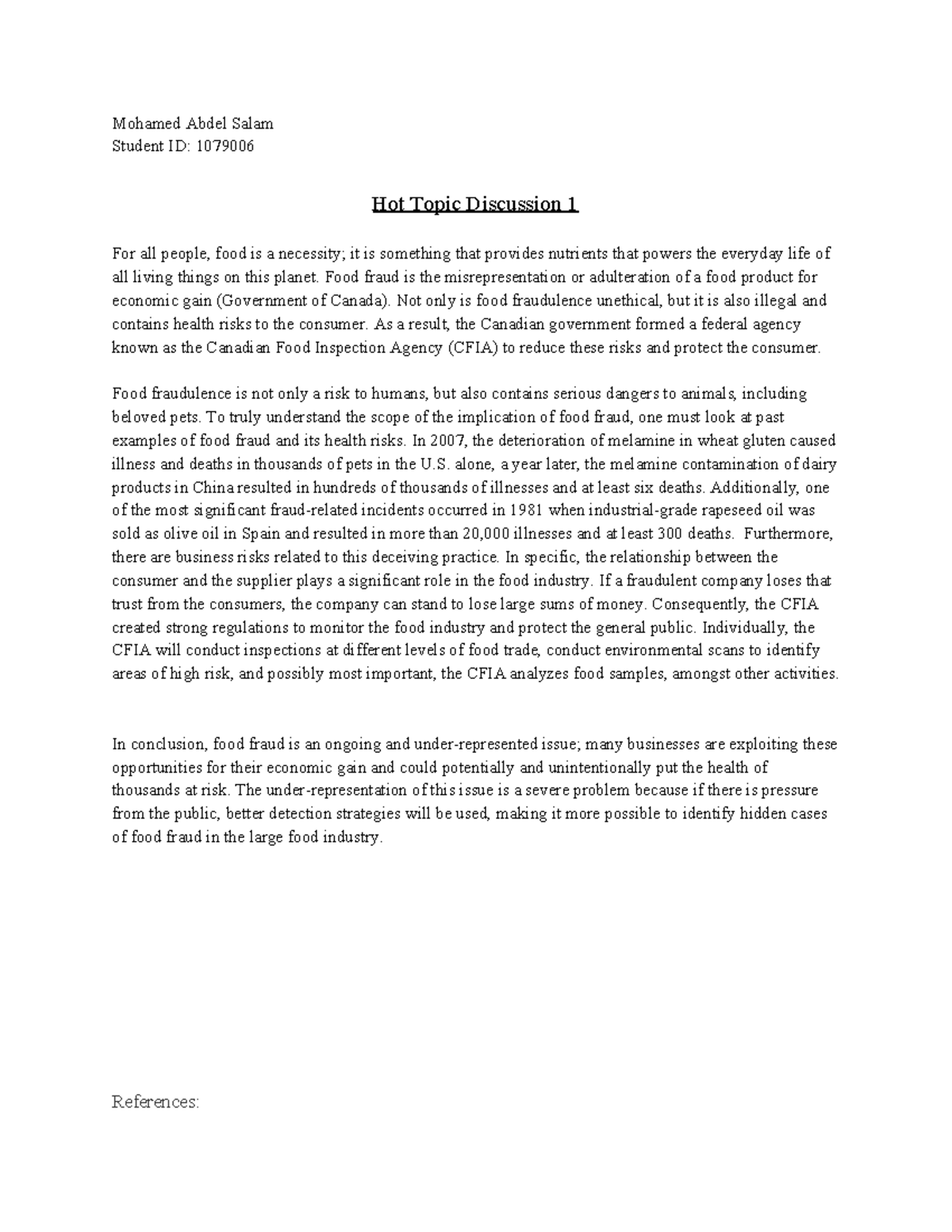 Hot Topic Discussion 1 - Mohamed Abdel Salam Student ID: 1079006 Hot ...