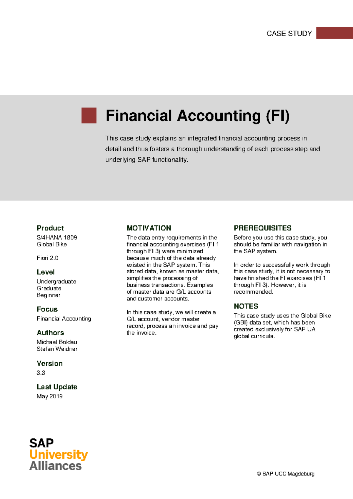 Intro S4HANA Using Global Bike Case Study FI-AP Fiori en v3 - © SAP UCC Magdeburg Product S ...