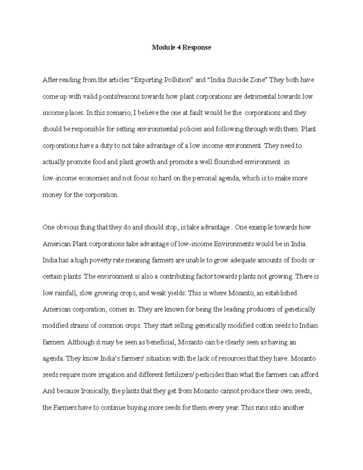 Module 4 Response - Module 4 Response After reading from the articles ...